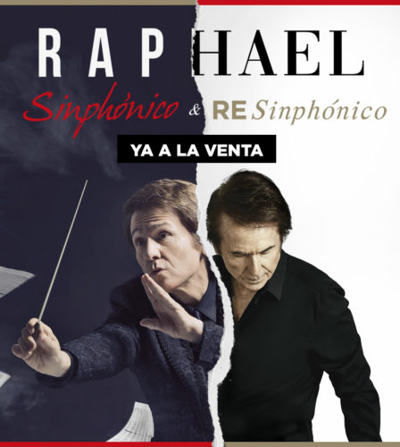 'RAPHAEL: 'AYER... AÚN' | YA DISPONIBLE EL PACK DEFINITIVO DEL RAPHAEL MÁS SINFÓNICO